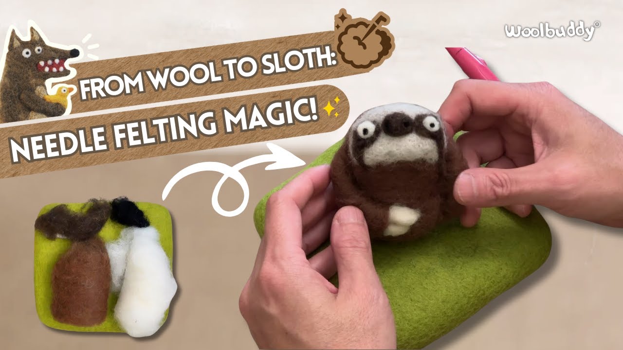 Watch Me Transform Wool into a Realistic Sloth with Needle Felting ...