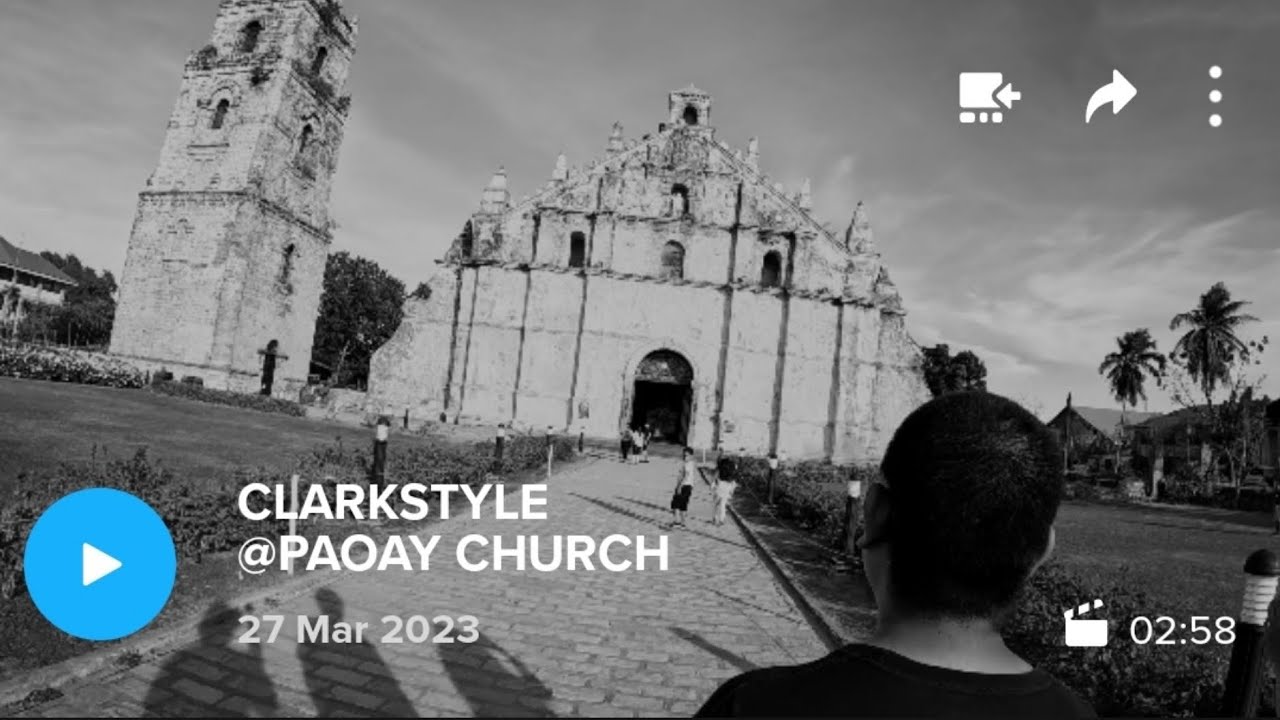 ILOCOS TOUR Paoay Church | clarkstyle and tropang putress - YouTube