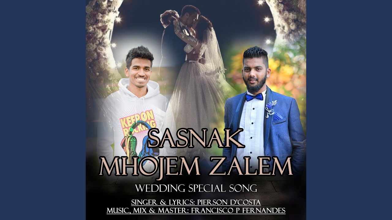 Sasnak Mhojem Zalem (Wedding Special) - YouTube