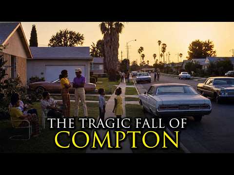 The Rise and Fall of America's Most Dangerous Neighborhood: Compton, California