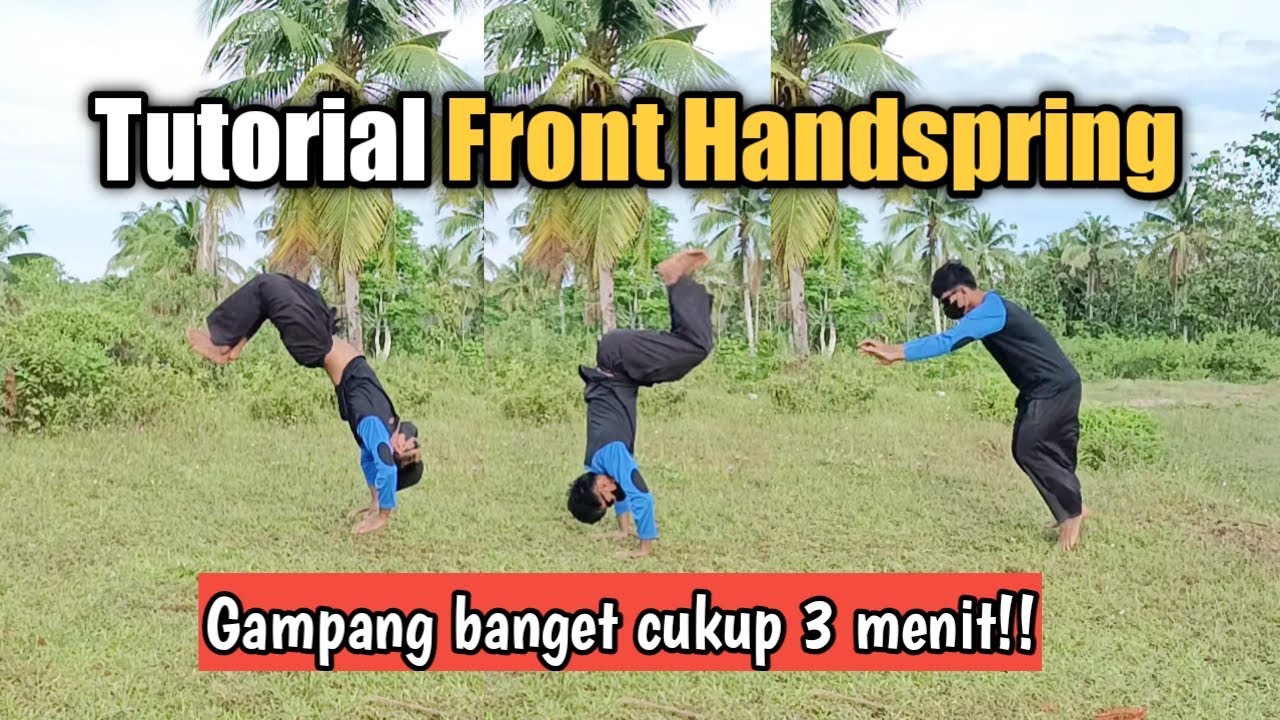 Tips Mudah Salto Depan Menggunakan Tangan (Front Handspring) - YouTube