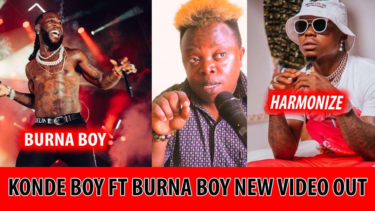 HARMONIZE FT BURNA BOY VIDEO MPYA HUU HAPA KIONJO CHAKE KONDE BOY ATAWATOA DAMU WASANII MR PIMBI ...