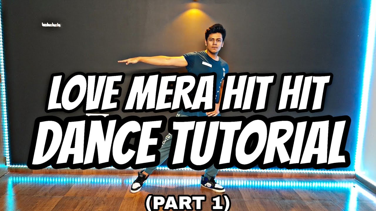 Love Mera Hit Hit Dance Tutorial | Shah Rukh Khan | Hip Hop Dance Moves Tutorial | Choreography ...