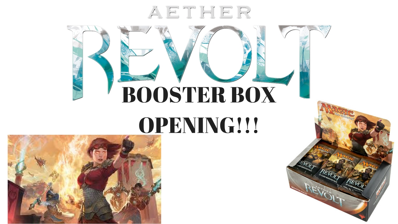 Aether Revolt Booster Box Opening!!! - YouTube