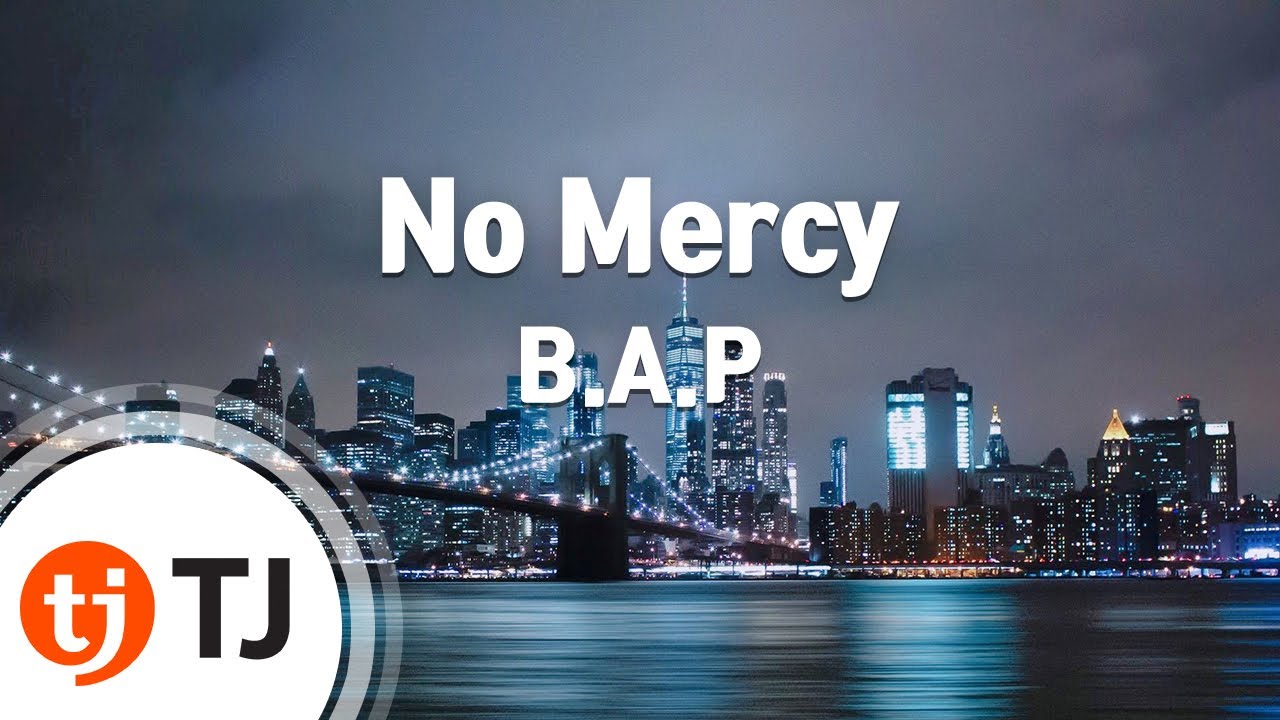 Bap Wallpaper No Mercy