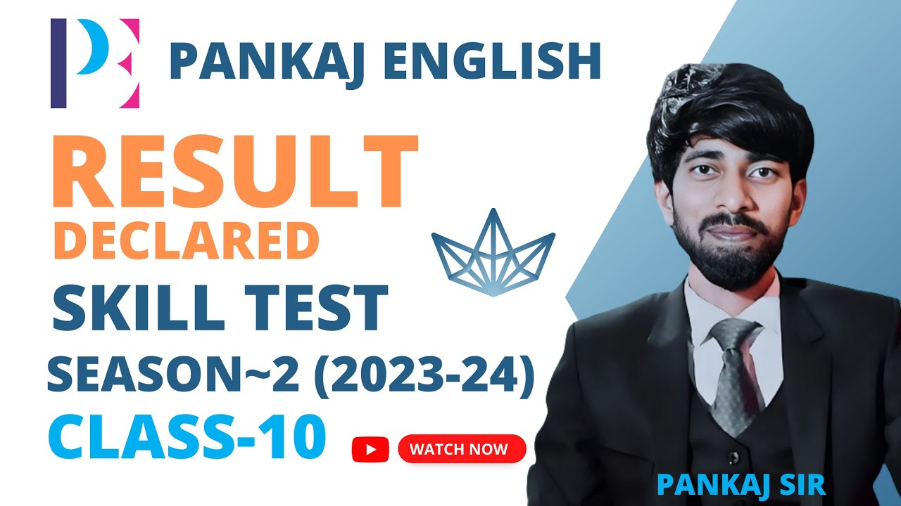 SKILL TEST SEASON-2 || RESULT DECLARED CLASS-10 |Pankaj Sir - YouTube