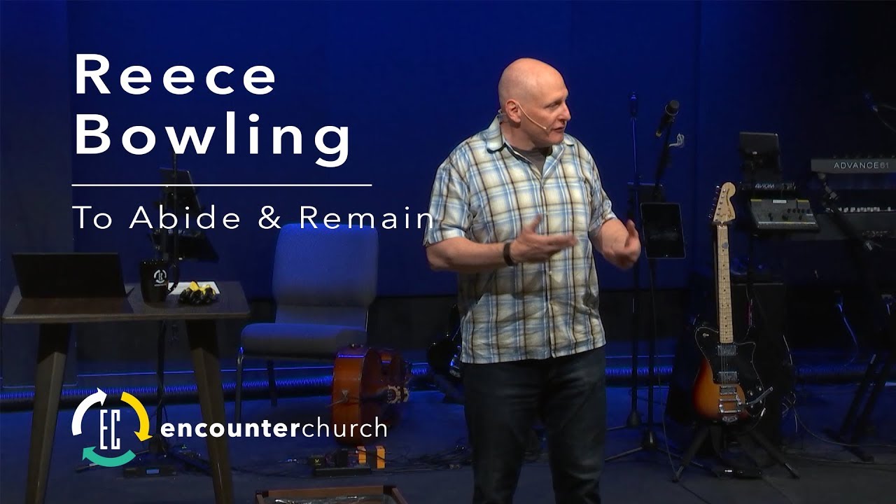 Reece Bowling | To Abide And Remain - YouTube