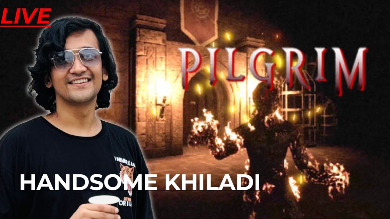 Horror Gaming With Handsome Khiladi & Gang || SUNDAY LIVE || PILGRIM ...