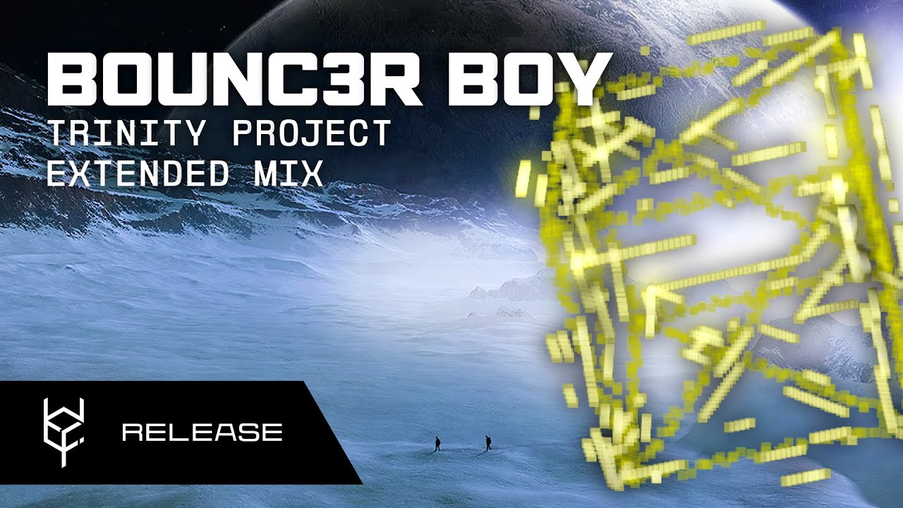 Bounc3r Boy - Trinity Project (2021) [Extended Mix] - YouTube