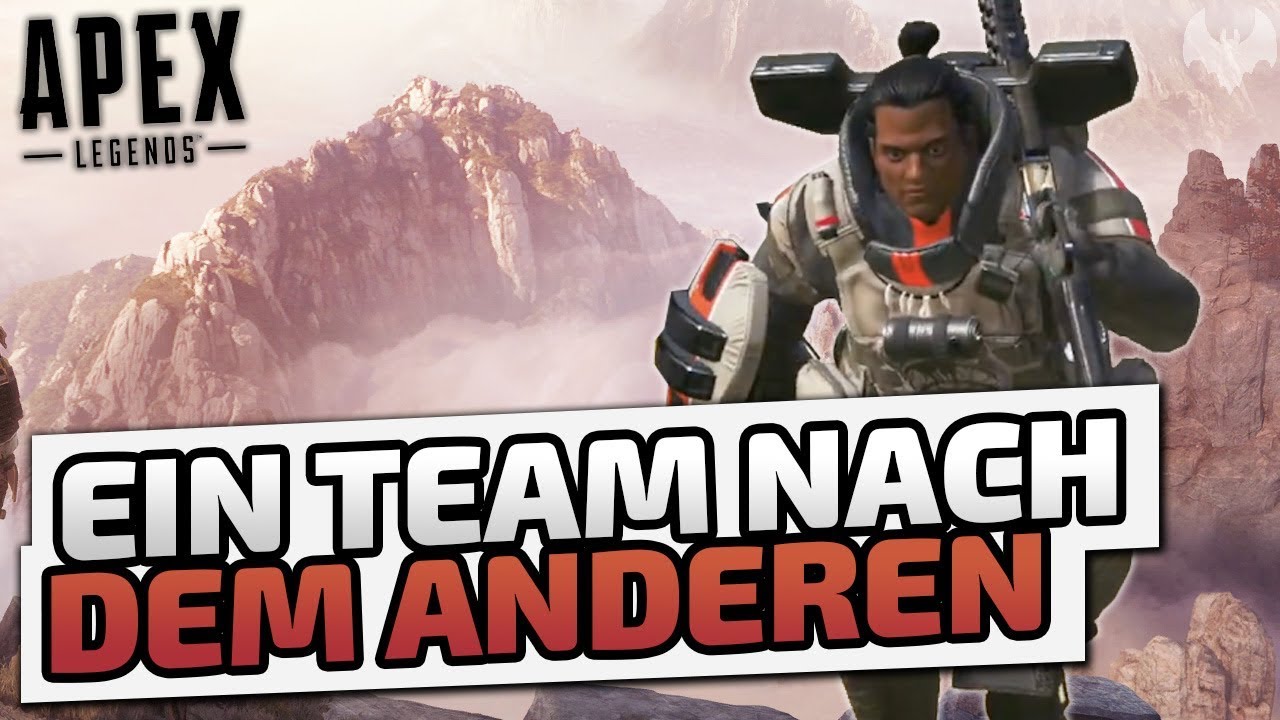 Ein Team nach dem anderen - ♠ Apex Legends ♠ - Deutsch German ...