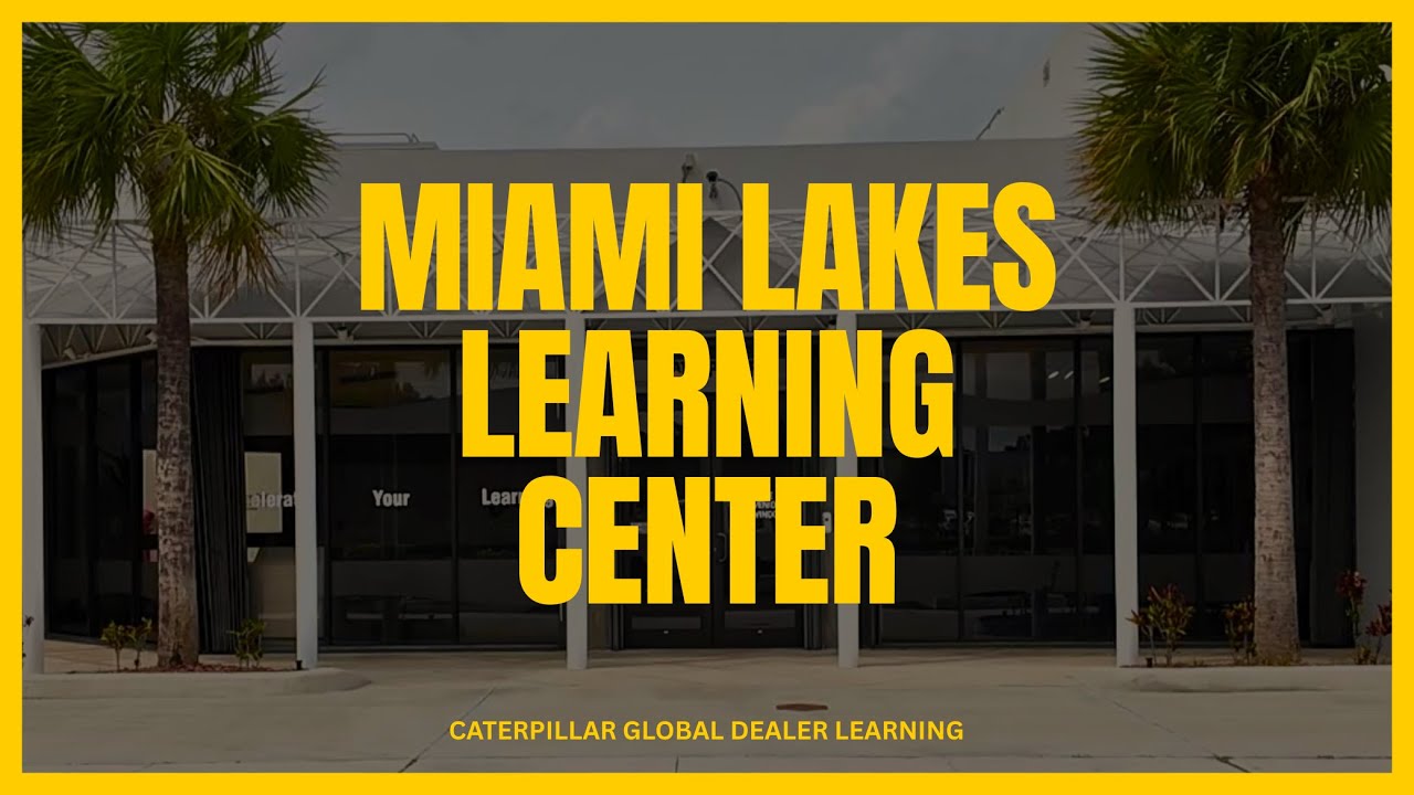Caterpillar Miami Lakes Learning Center - YouTube