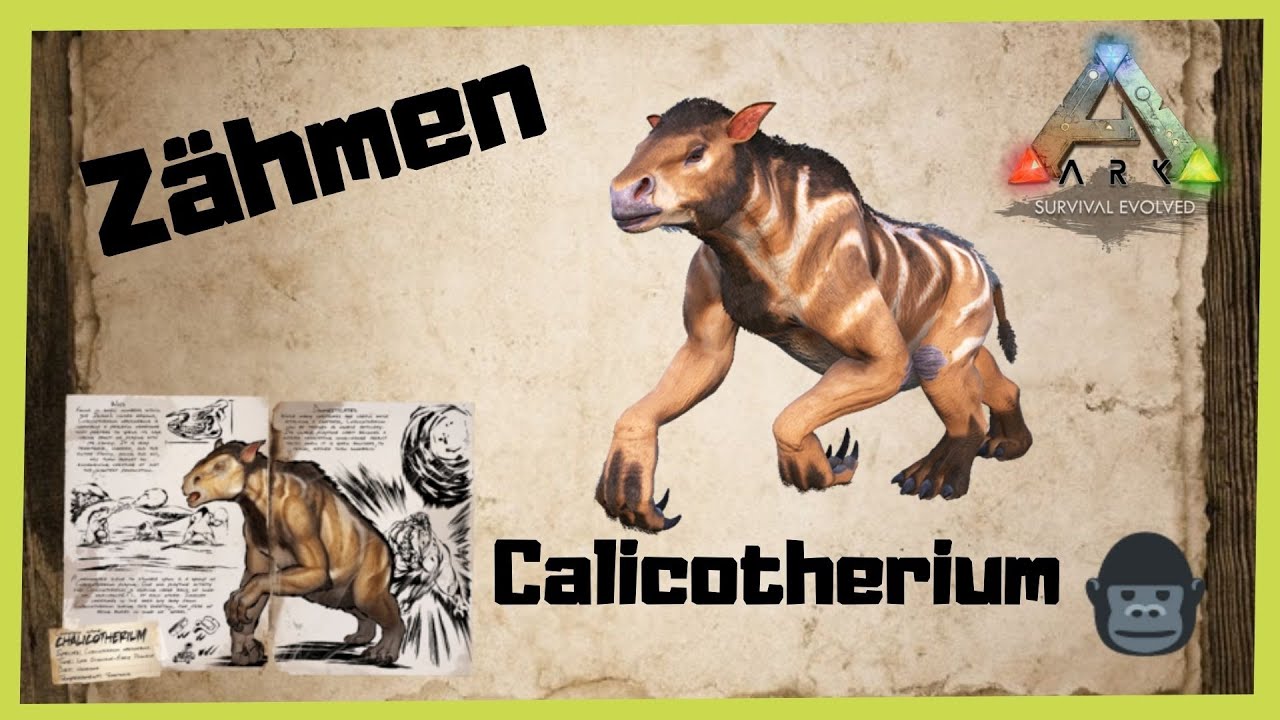 🦖ARK‬ Survival Evolved 🦖 Chalicotherium zähmen 2022 [/Taming/INFO ...