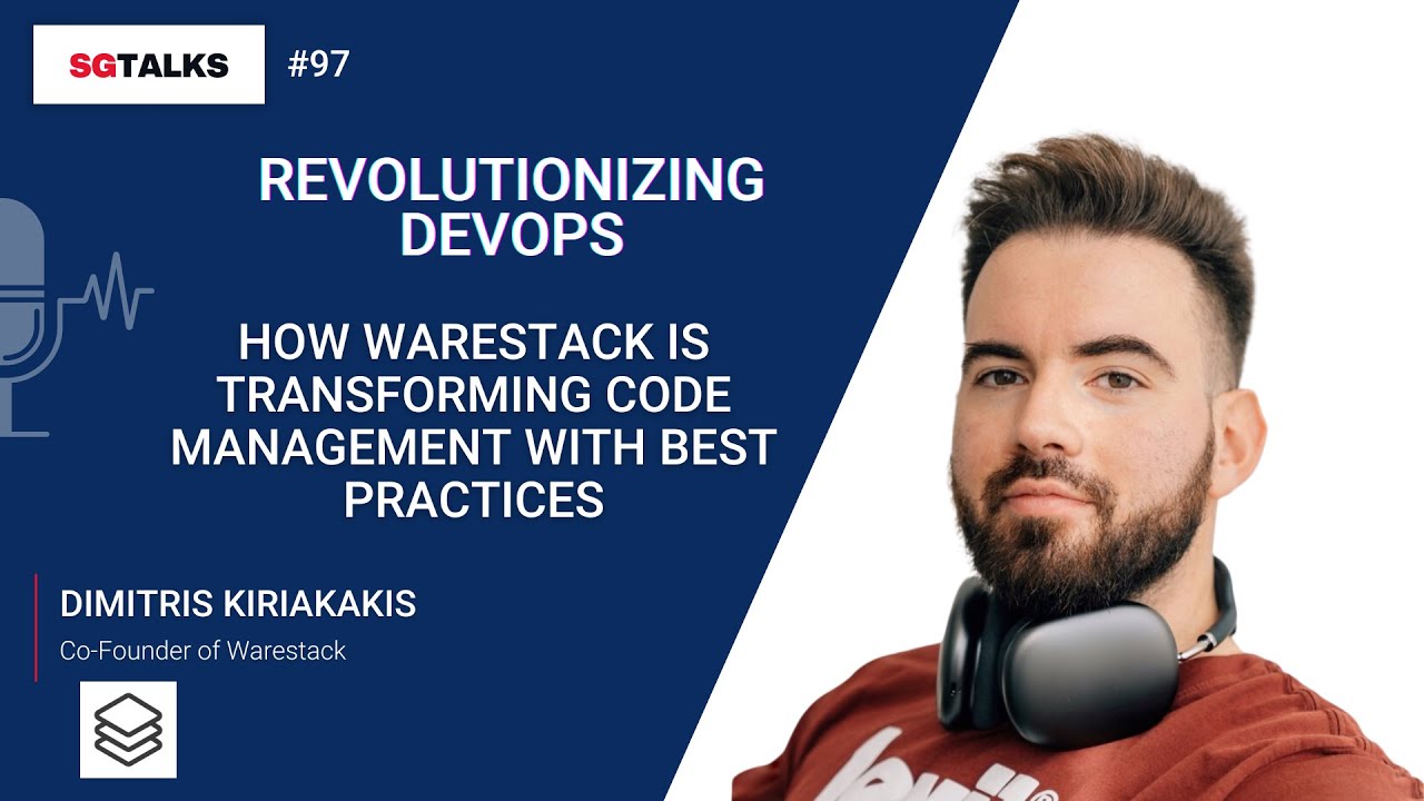Startup Greece Talks | EP #97: Dimitris Kiriakakis, Technical Advisor of Warestack - YouTube