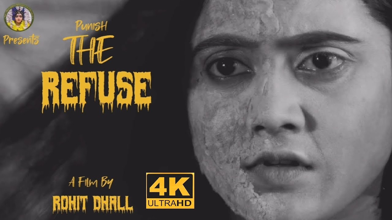 Punish The Refuse|| Acid attack | OFFICIAL INDIAN MOVIE ||#4k#newfilm# ...