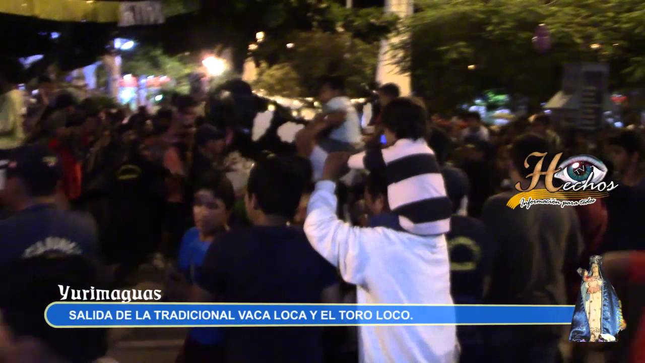 YURIMAGUAS SALIDA DE LA TRADICIONAL VACA LOCA Y EL TORO LOCO - YouTube