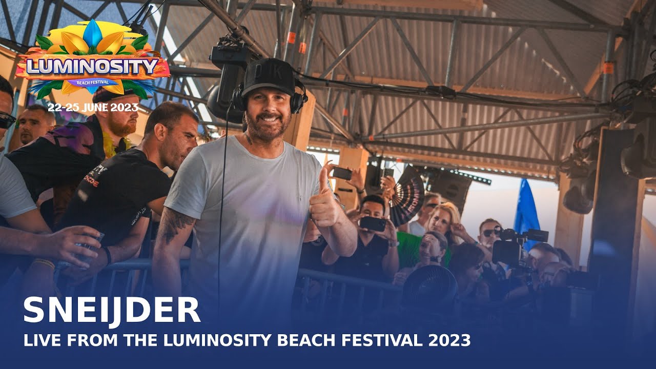 Sneijder live at Luminosity Beach Festival 2023 #LBF23 - YouTube