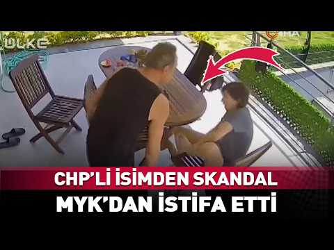 CHP'li İsimden Skandal! O Görüntüler Sonrası MYK'dan İstifa Etti #sondakika