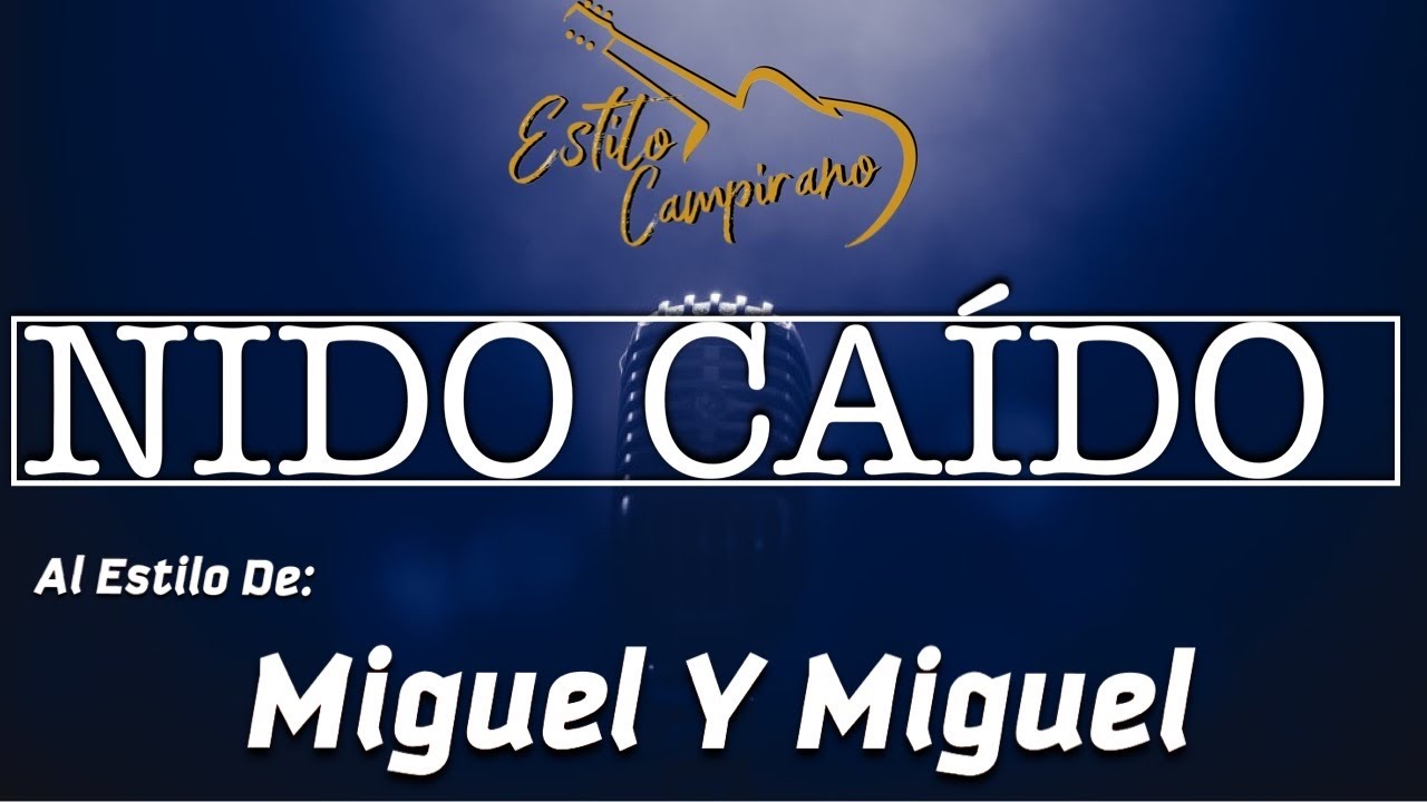 Nido Caido - KARAOKE - Estilo Campirano - YouTube