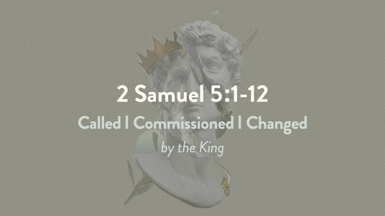 2 Samuel 5:1-12 (Sermon Only) - YouTube