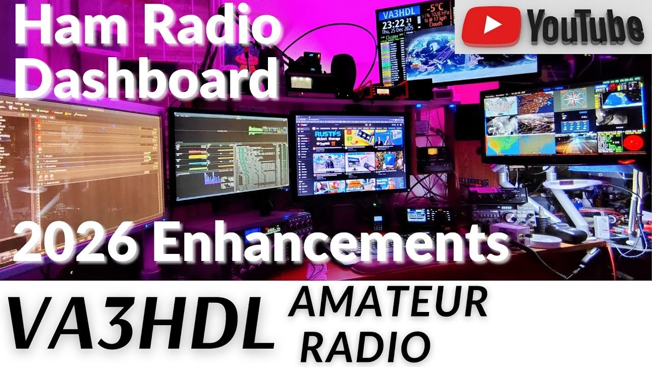 Ham Radio Dashboard - 2026 enhancements - YouTube