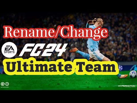 HOW to CHANGE your CLUB NAME in FUt 24 Ea FC24 Ultimate team - YouTube