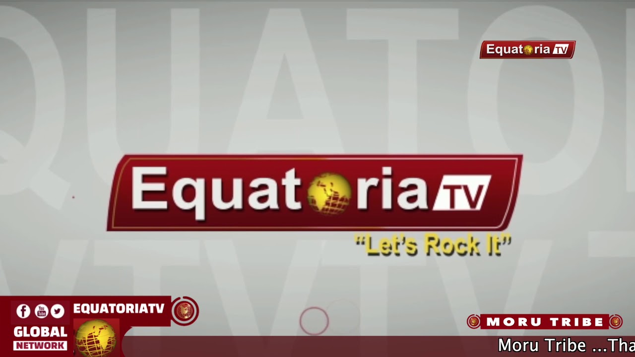 Moru Tribe of Of South Sudan || Equatoria Tv (ETv) || Moru Traditional ...