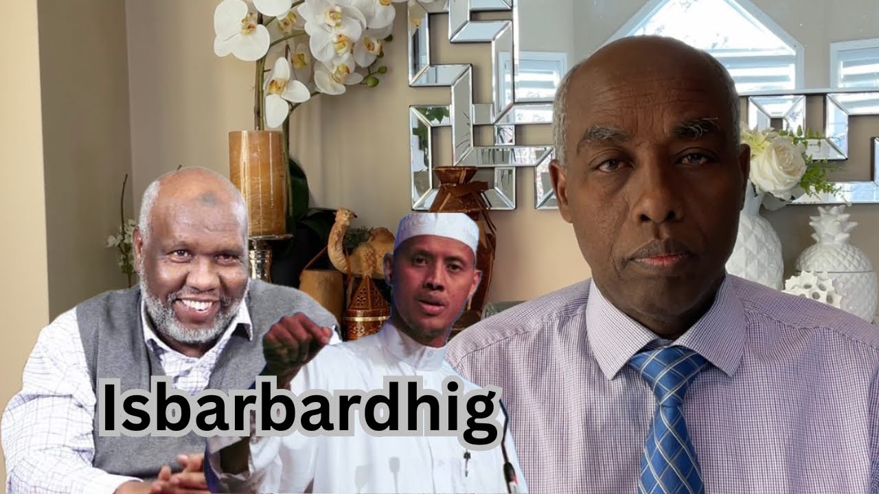 ISBARBARDHIG ARAGTIDA LABADAAN SHEEKH EE KU AADAN KANADA IYO QURBAHA ...