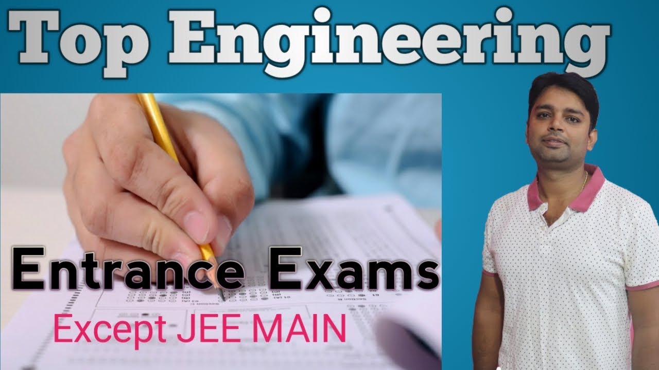 Top Engineering Entrance Exam In India Except JEE MAIN Career top-engineering-entrance-exam-in-india-except-jee-main-career