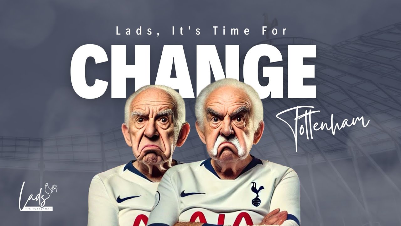 Grumpy Old Spurs - Change For Tottenham - YouTube