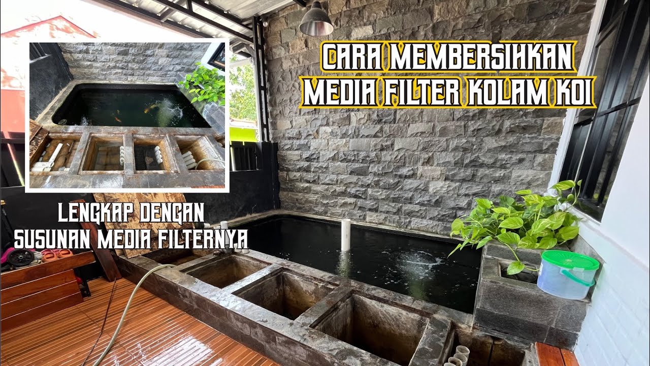SUSUNAN MEDIA FILTER KOLAM KOI DAN CARA MEMBERSIHKAN MEDIA FILTERNYA | BEST MOMENT ‼️ - YouTube