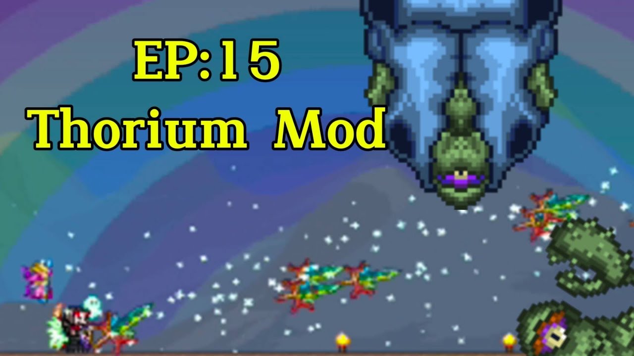 EP15 หอยว้ายร้ายยิงหมดไม่สนใคร-Terraria Thorium Mod - YouTube