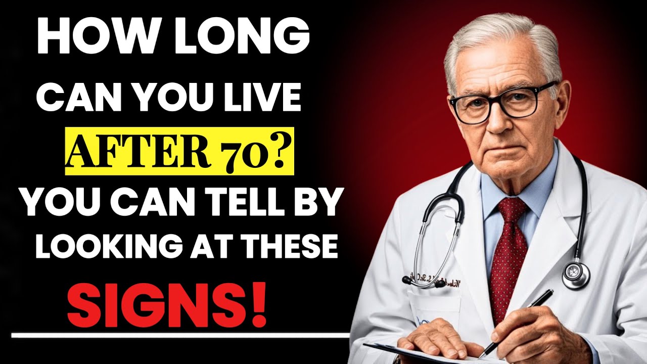 8 Signs That PREDICT How Long You’ll Live After 70 Scientifically ...