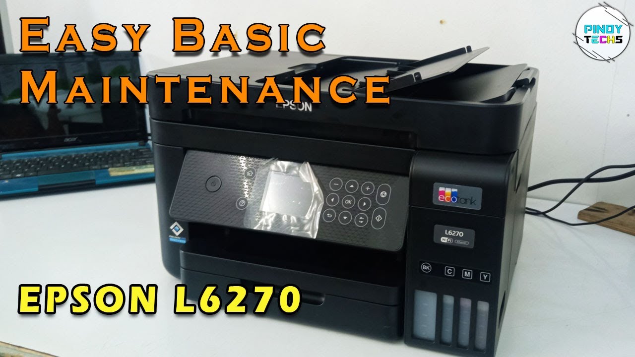 EPSON L6270 Basic Maintenance Head Cleaning & Nozzle Check | PinoyTechs ...