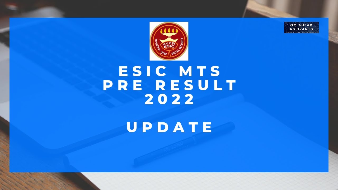 ESIC MTS PRELIMS RESULT 2022 | UPDATE | ESIC MTS PRE RESULT 2022 # ...