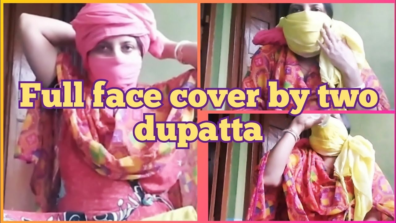 #Gag talk challenge New/full face cover by two dupatta challenge (part ...