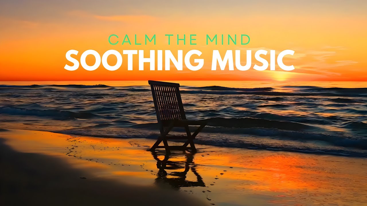 Soft Ambient Music • Calming Music • Meditation Music • Soothing Music ...
