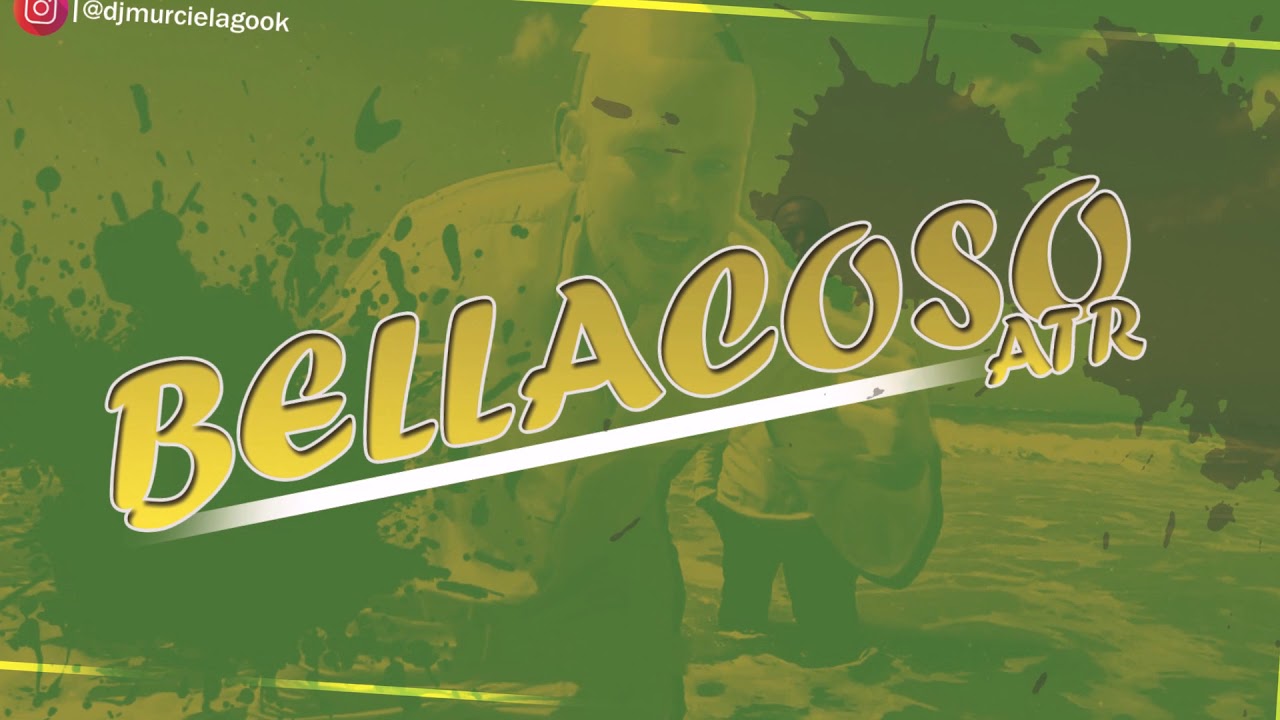 BELLACOSO - (Remix ATR) - RESIDENTE Ft BAD BUNNY - DJ Murcielago - YouTube