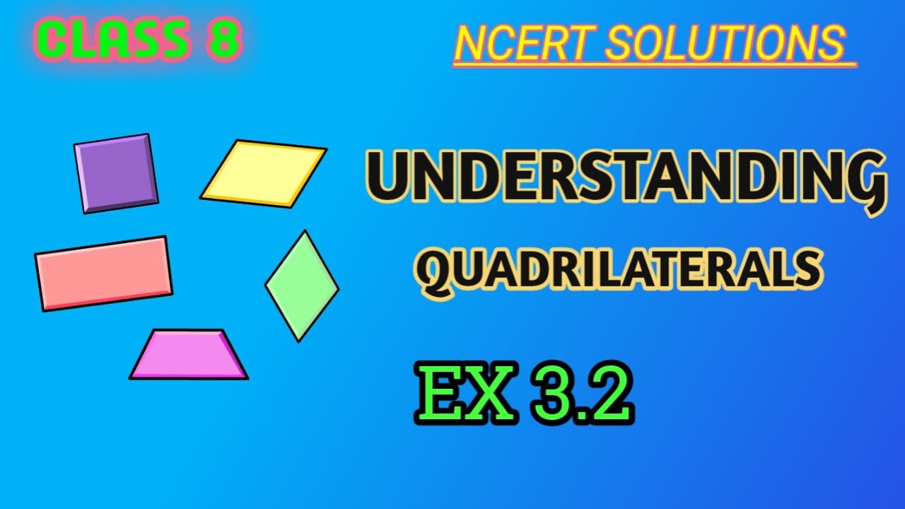 Class 8 Maths Understanding Quadrilaterals Ex 3.2 | Understanding ...