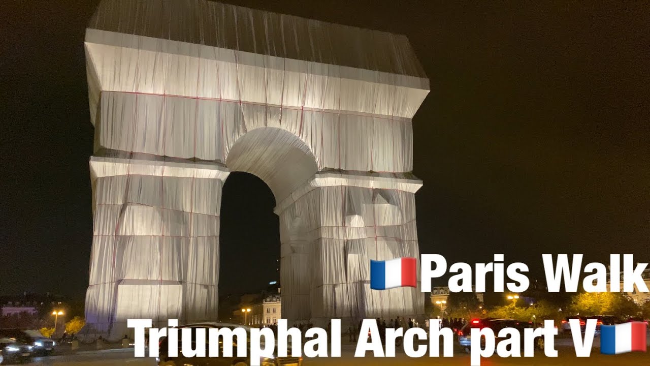 🇫🇷Paris Walk Triumphal Arch part V🇫🇷 - YouTube