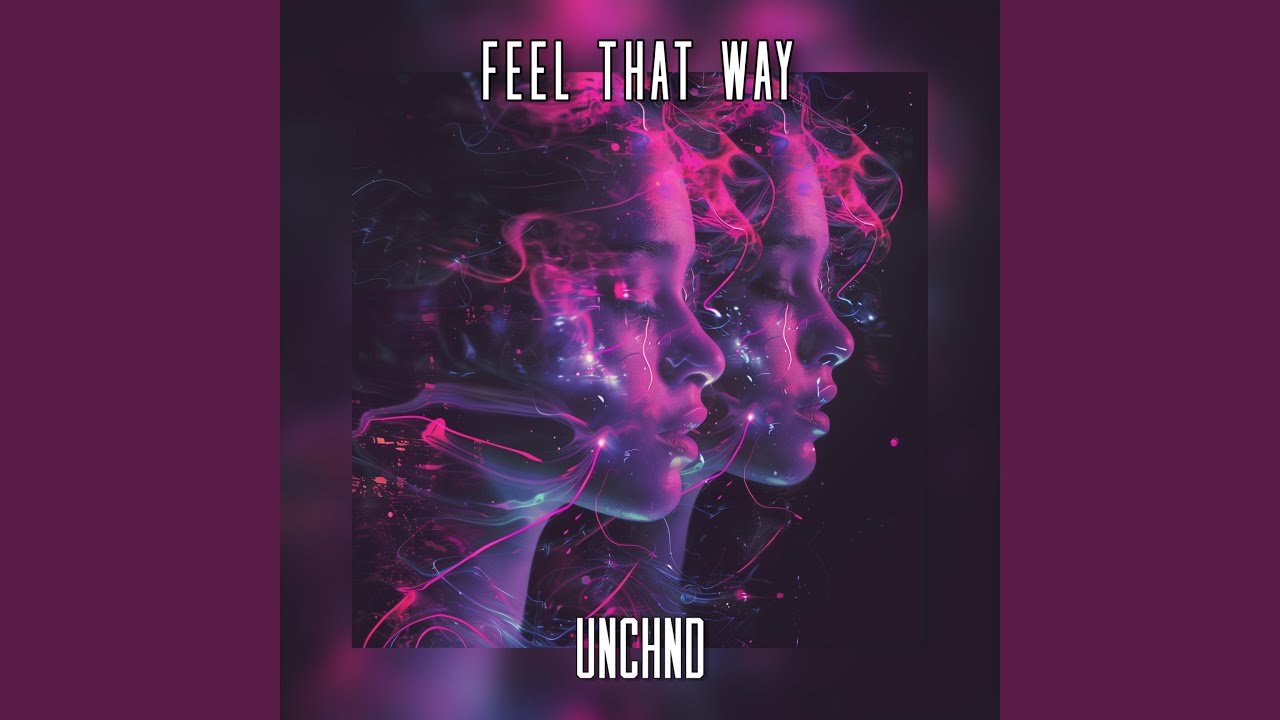 Feel That Way - YouTube