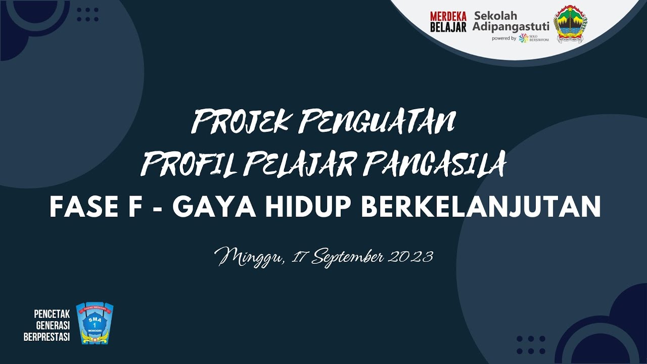 KAMPANYE LINGKUNGAN HIDUP "PROJEK P5 GAYA HIDUP BERKELANJUTAN" DAN ...