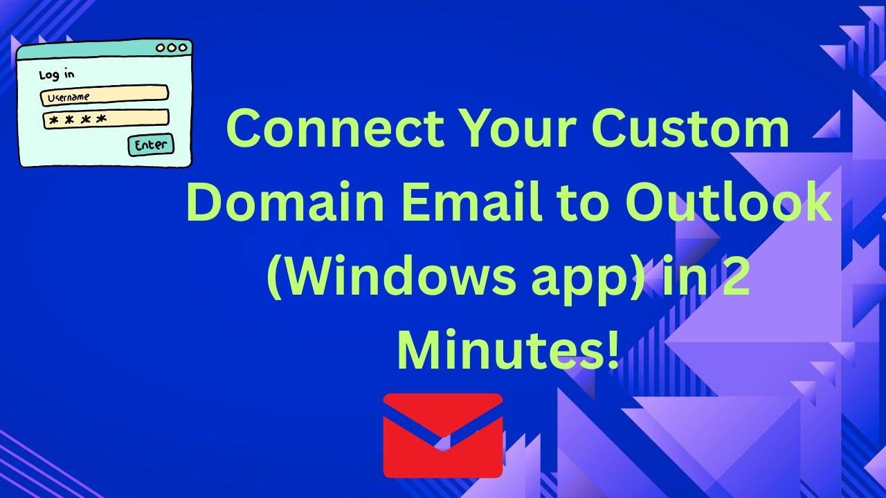 Connect Your Custom Domain Email to Ooutlook in 2 Minutes! - YouTube