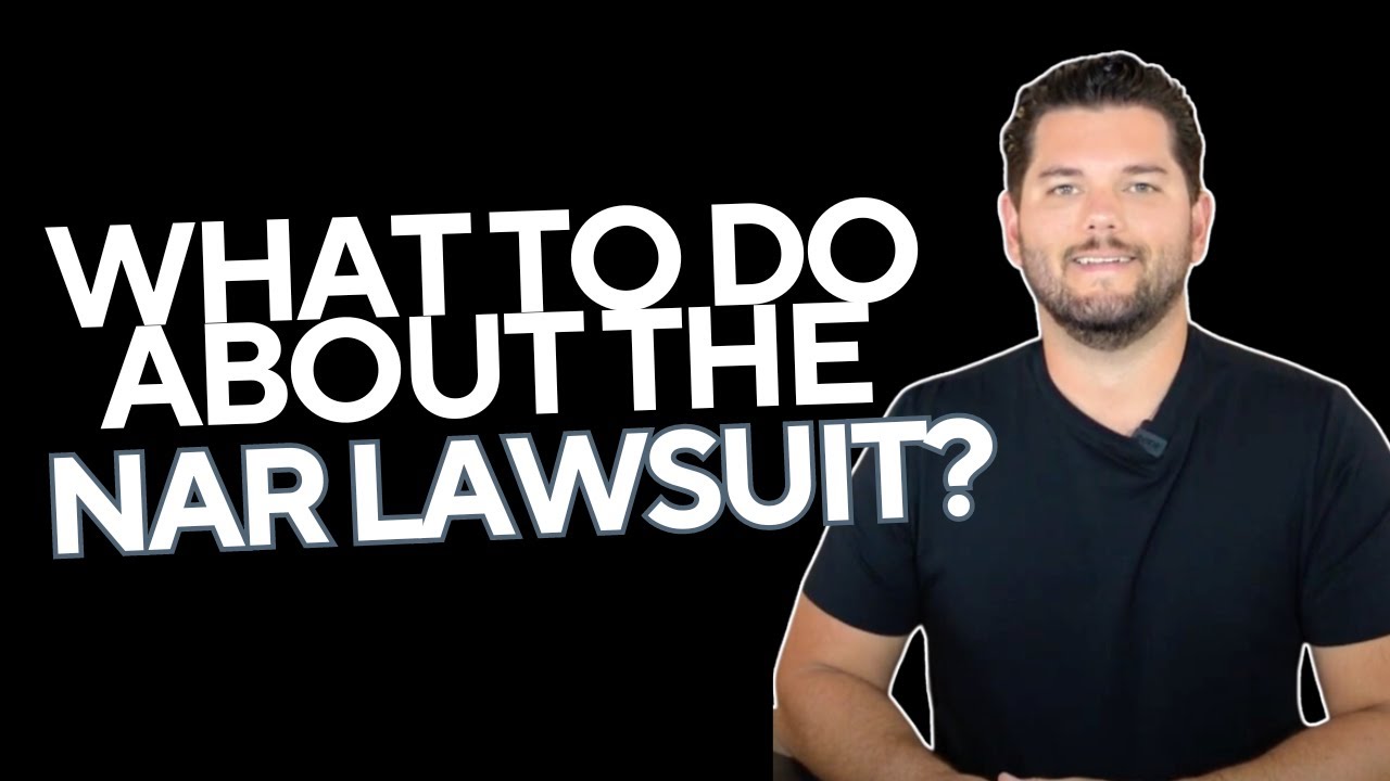 NAR Lawsuit & What to Do - YouTube