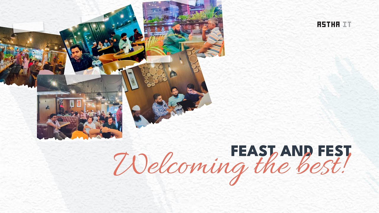 Feast and Fest, Welcoming the Best | Joining Party at Astha IT - YouTube