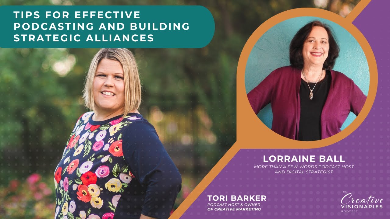 Tips for Effective Podcasting and Building Strategic Alliances with ...