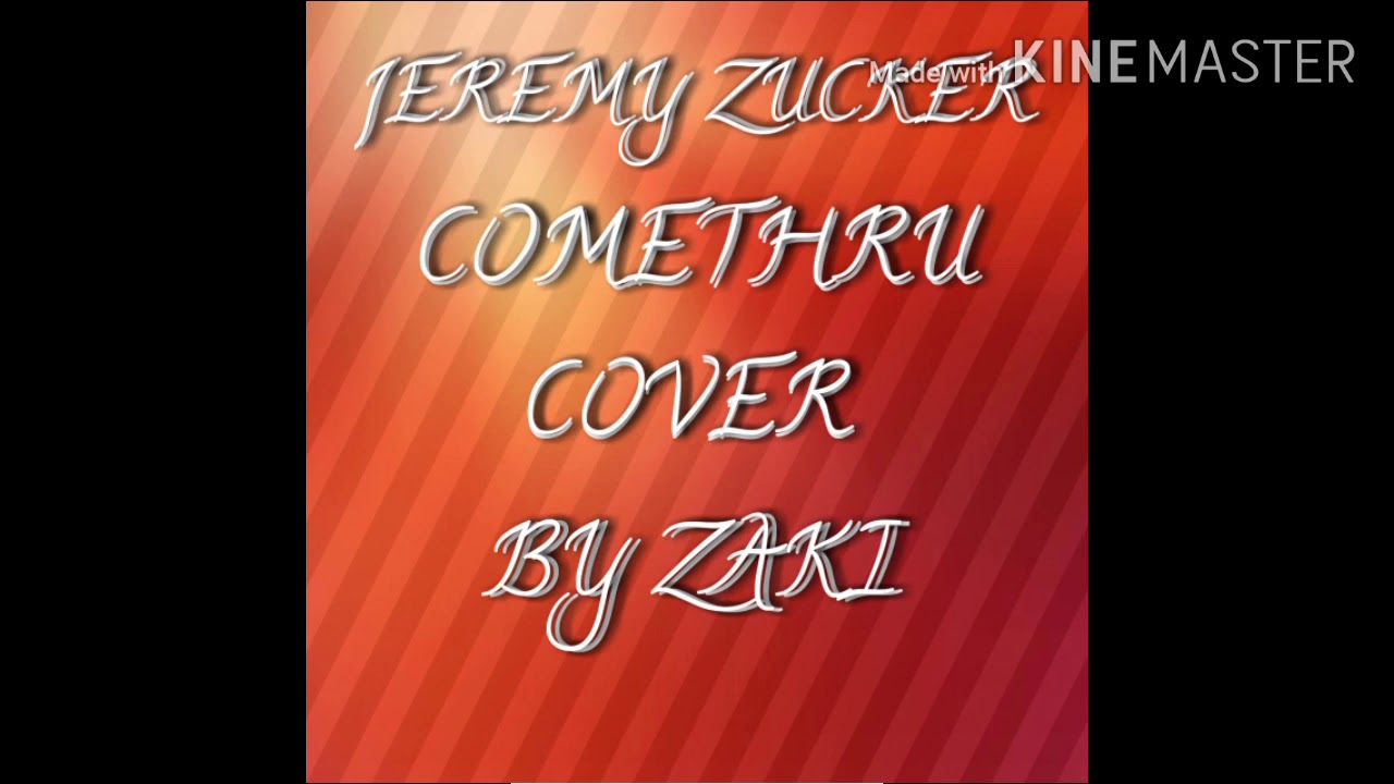 Jeremy zucker (comethru) COVER by zaki - YouTube