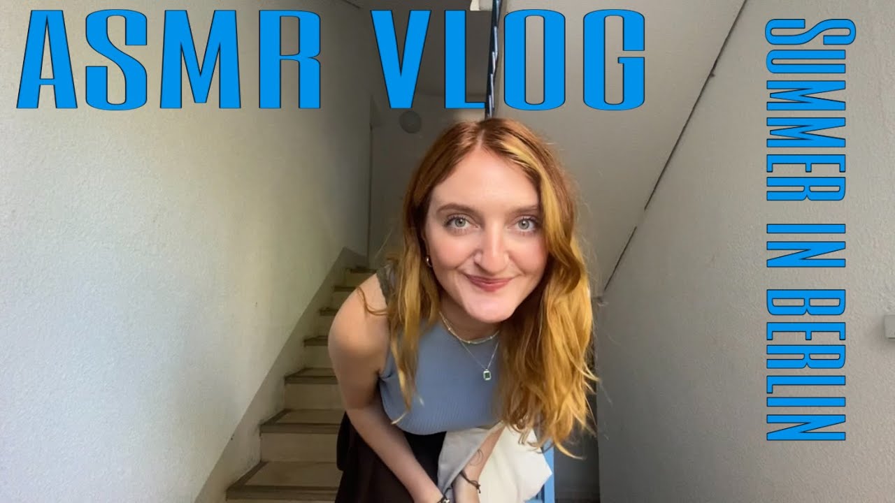 SUMMER IS HERE 🌞 a day in my berlin life | ASMR VLOG - YouTube
