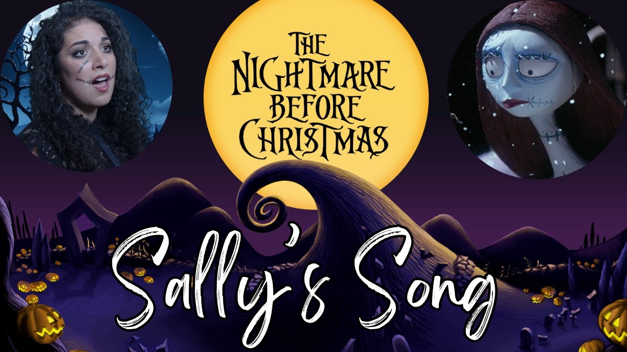 Sally's Song--The Nightmare Before Christmas (Cover) - YouTube