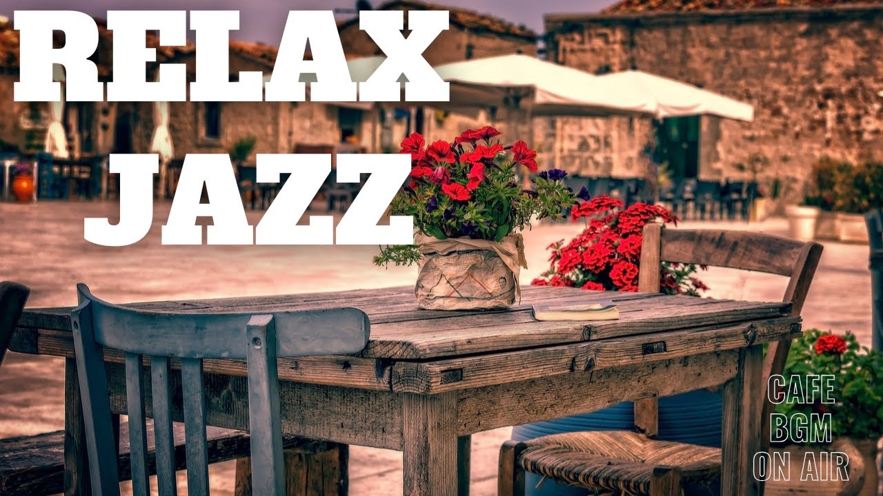 Relaxing Jazz Music♬ – Smooth Background Music for Work & Study - YouTube