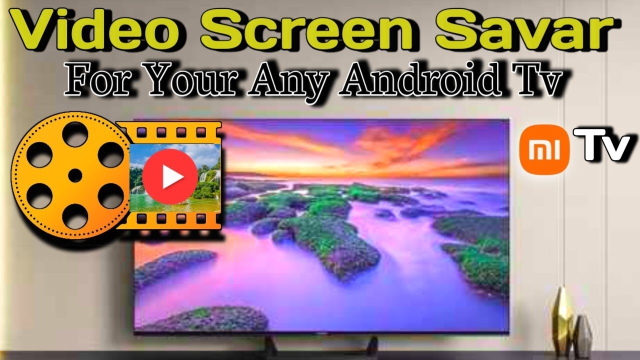 Smart Tv Video Screen Savar |Mi Tv Video Screen Savar @youtube Unlock - YouTube